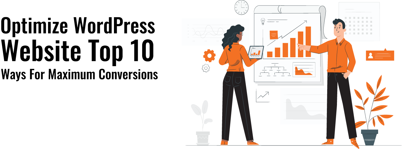 Optimize WordPress Website | Best 10 Ways For Conversions